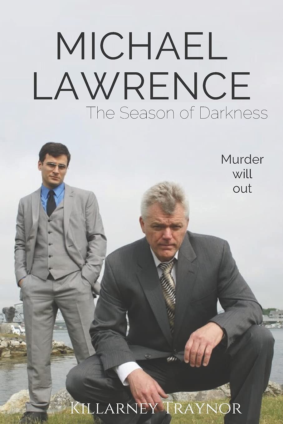 Michael Lawrence: The Season of Darkness: Traynor, Killarney: 9781546913993: Amazon.com: Books