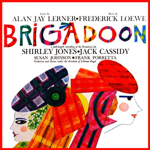 Play Brigadoon (Original Broadway Cast Recording) by The Original Broadway Cast Of Brigadoon on ...