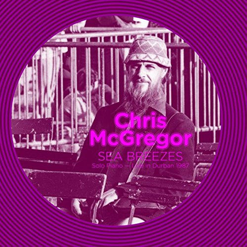 Amazon.com: Sea Breezes : Chris McGregor: Digital Music
