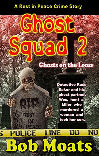 Amazon.com: Ghost Squad 2 -Ghosts on the Loose (Ghost Squad Rest in ...