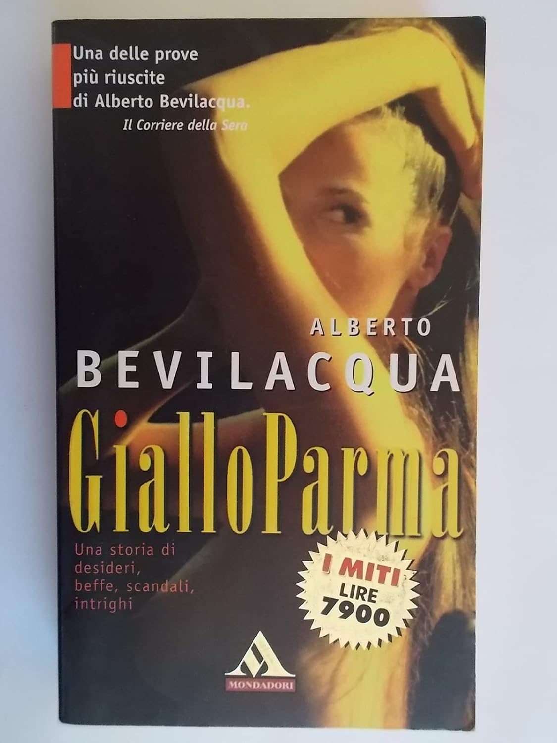 Amazon.com: GialloParma (I miti): 9788804455844: Alberto Bevilacqua: Books
