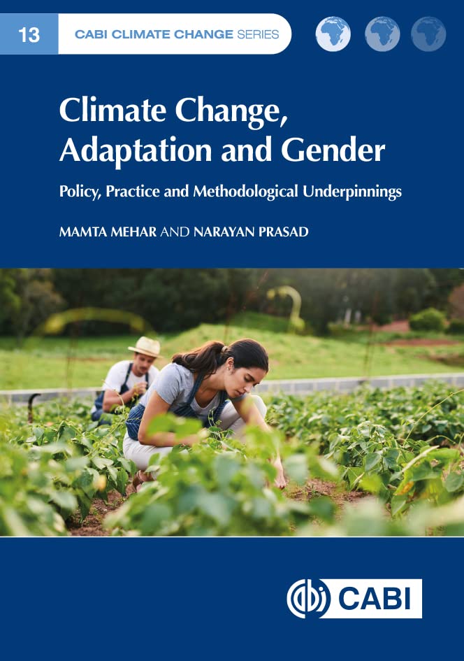 Climate Change, Adaptation and Gender: Policy, Practice and ...