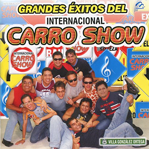 Play Grandes Éxitos del International Carro Show by Internacional Carro ...