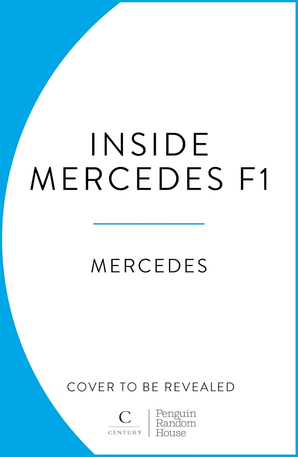 Inside Mercedes F1: A Year in the Fast Lane of Formula One : Mercedes ...