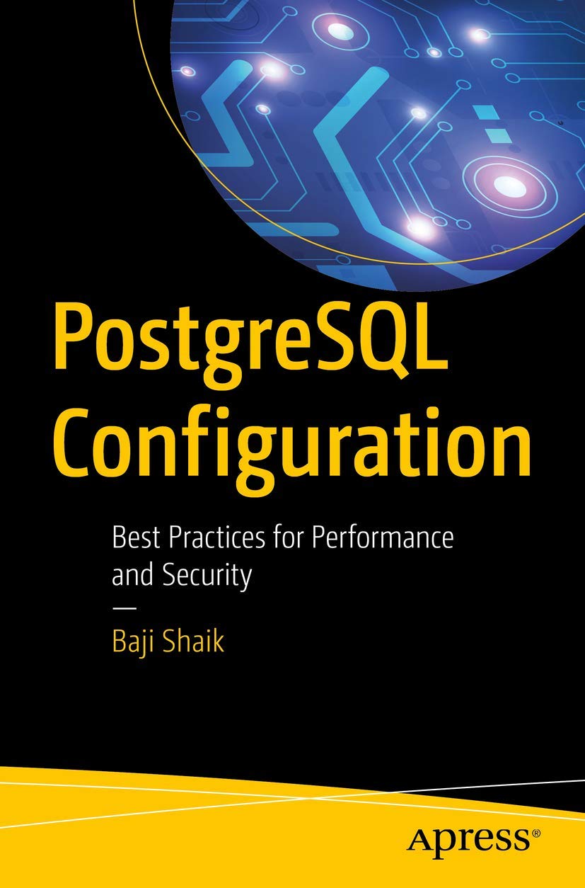 Postgresql Configuration Best Practices For Performance 1768