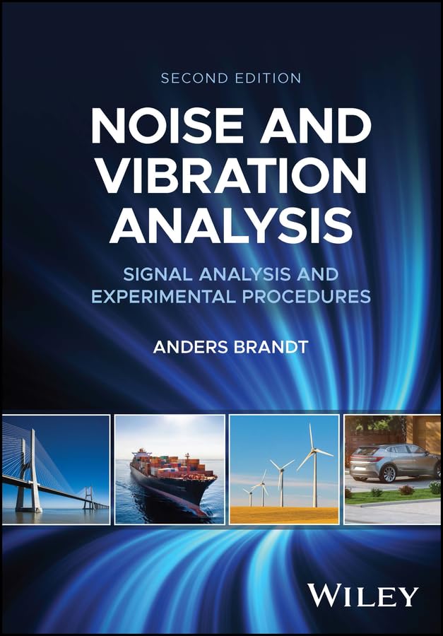 Amazon | Noise and Vibration Analysis: Signal Analysis and Experimental Procedures (English ...