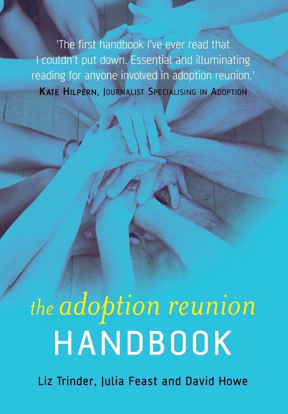 The Adoption Reunion Handbook: Trinder, Elizabeth, Feast, Julia, Howe ...