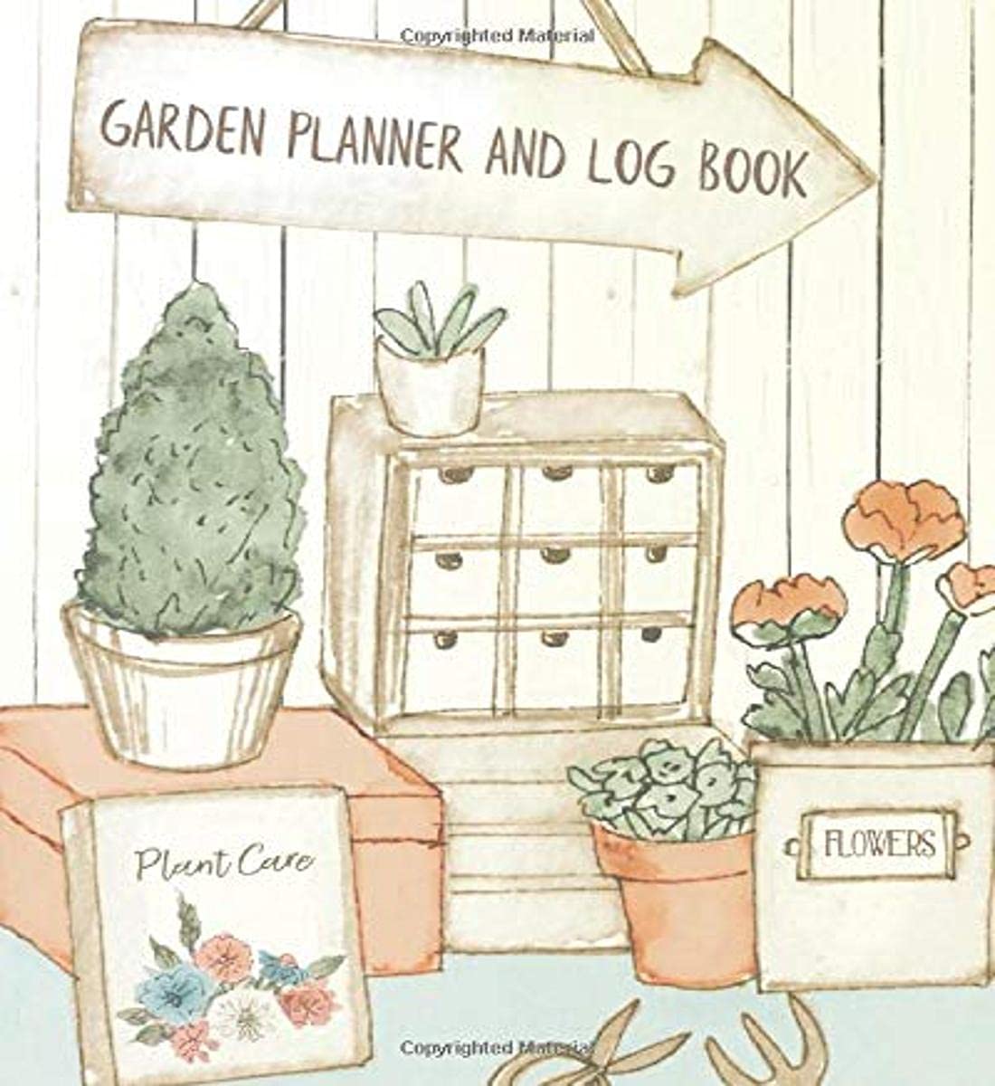 Garden Planner And Log Book: Gardening Organizer & Journal Notebook ...