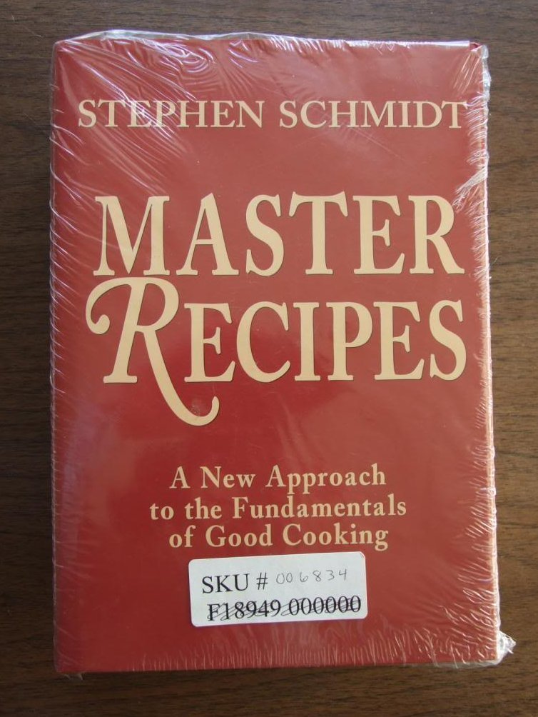 Master Recipes: Schmidt, Stephen: 9781574160130: Amazon.com: Books