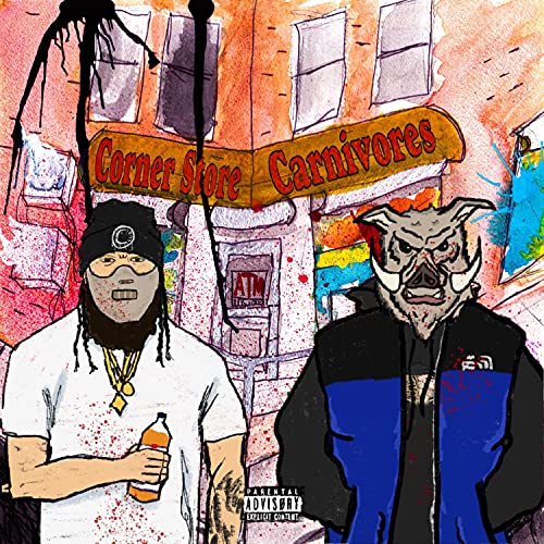 Amazon.com: Corner Store Carnivores [Explicit] : Chubs & Bub Styles: Digital Music
