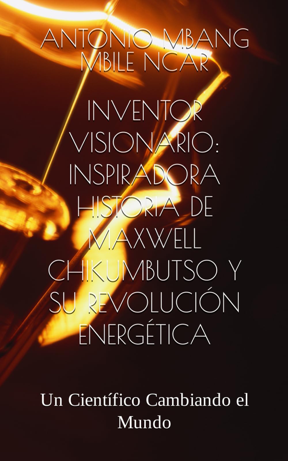 INVENTOR VISIONARIO: INSPIRADORA HISTORIA DE MAXWELL CHIKUMBUTSO Y SU ...
