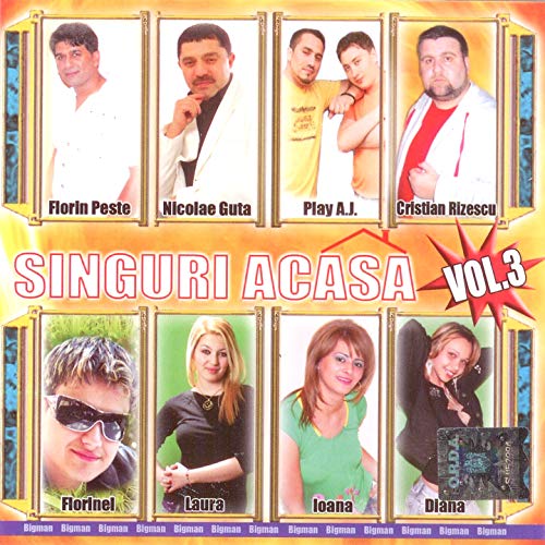 Play Singuri Acasa, Vol. 3 by VARIOUS ARTISTS on Amazon Music