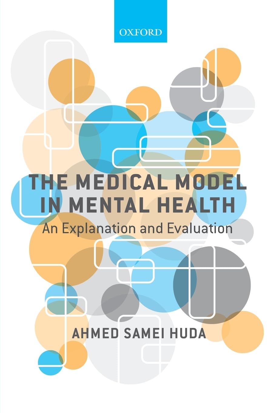 Buy MEDICAL MODEL IN MENTAL HEALTH : AN EXPLANATION AND EVALUATION Book ...