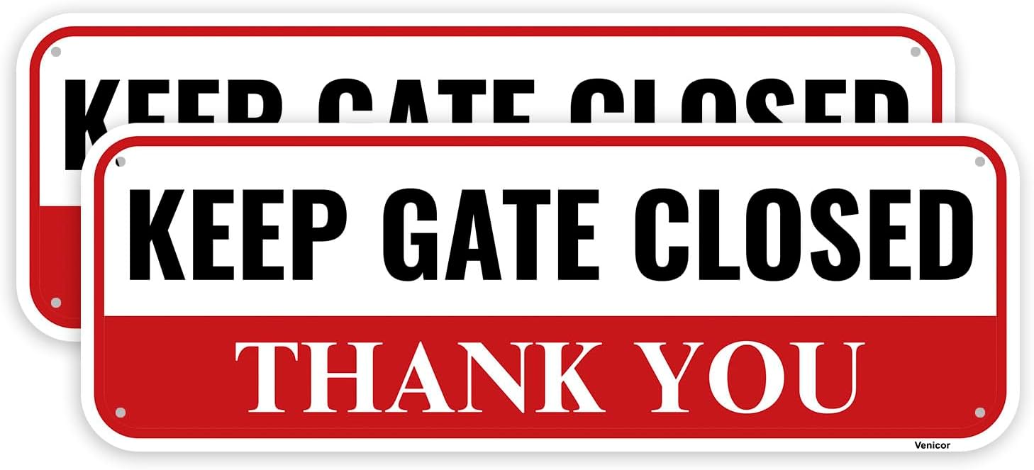 Amazon.com: DIMARONGTON 2 PC Please Keep Gate Closed Sign, 7x10 ...