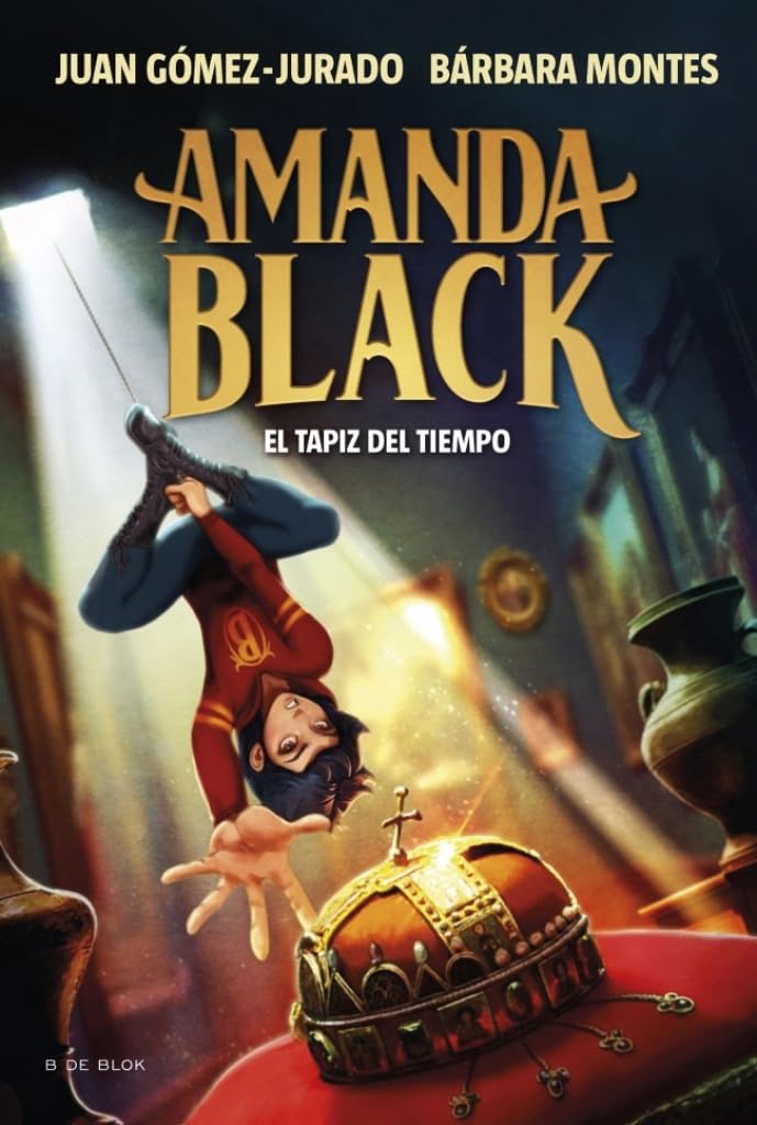 Amanda Black 12 - El tapiz del tiempo (Juan Gómez-Jurado y Bárbara ...
