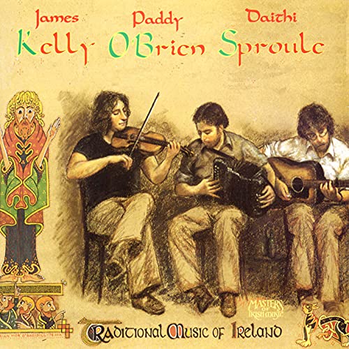 Play Traditional Music Of Ireland by James Kelly, Paddy O'Brien ...