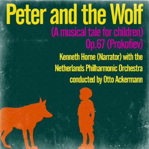 Play Peter and the Wolf (A Musical Tale for Children), Op. 67 by ...