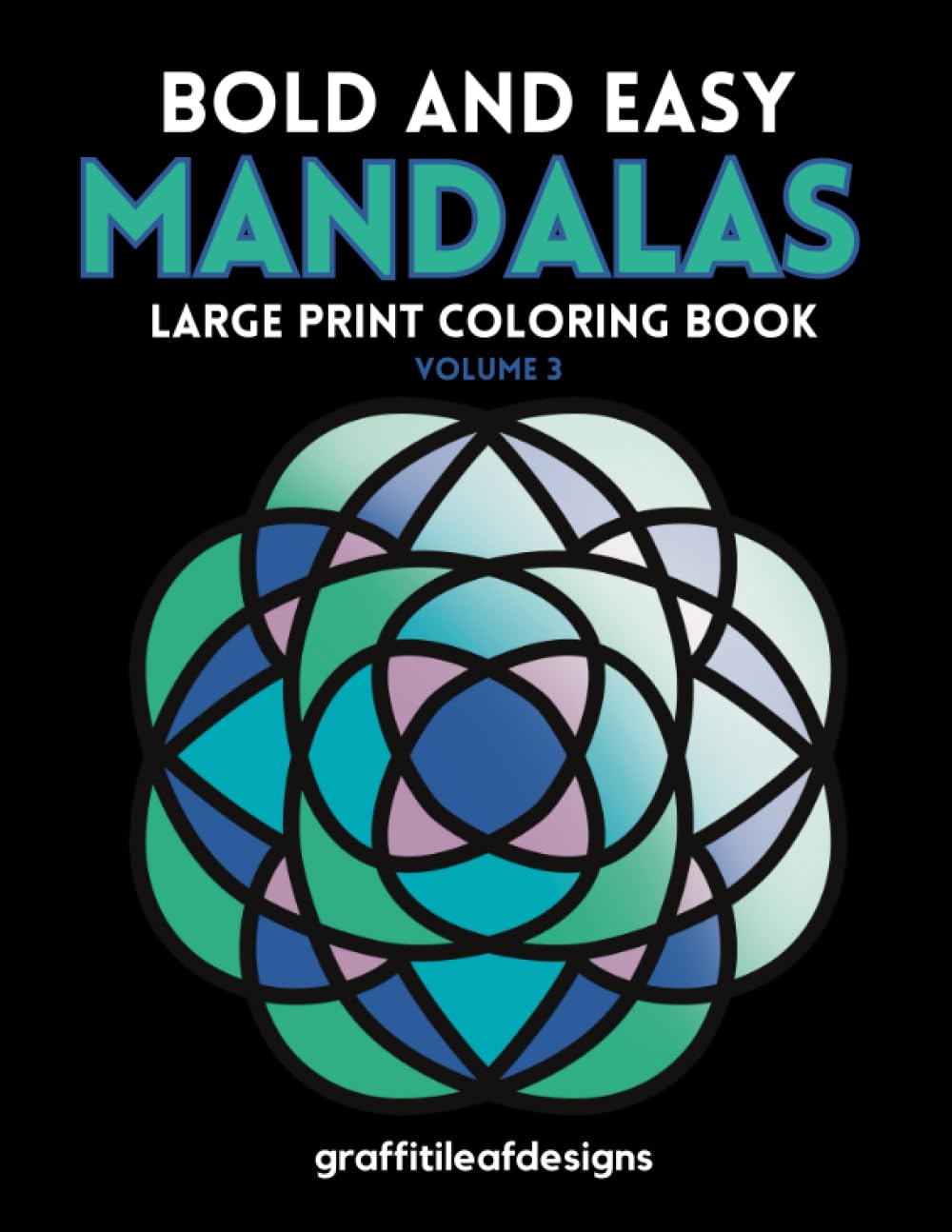 Amazon.com: Bold and Easy Mandalas Large Print Coloring Book Volume 3 ...