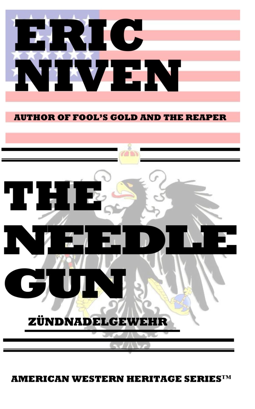 Amazon.com: The Needle Gun: 9798301333378: Niven, Eric: Books