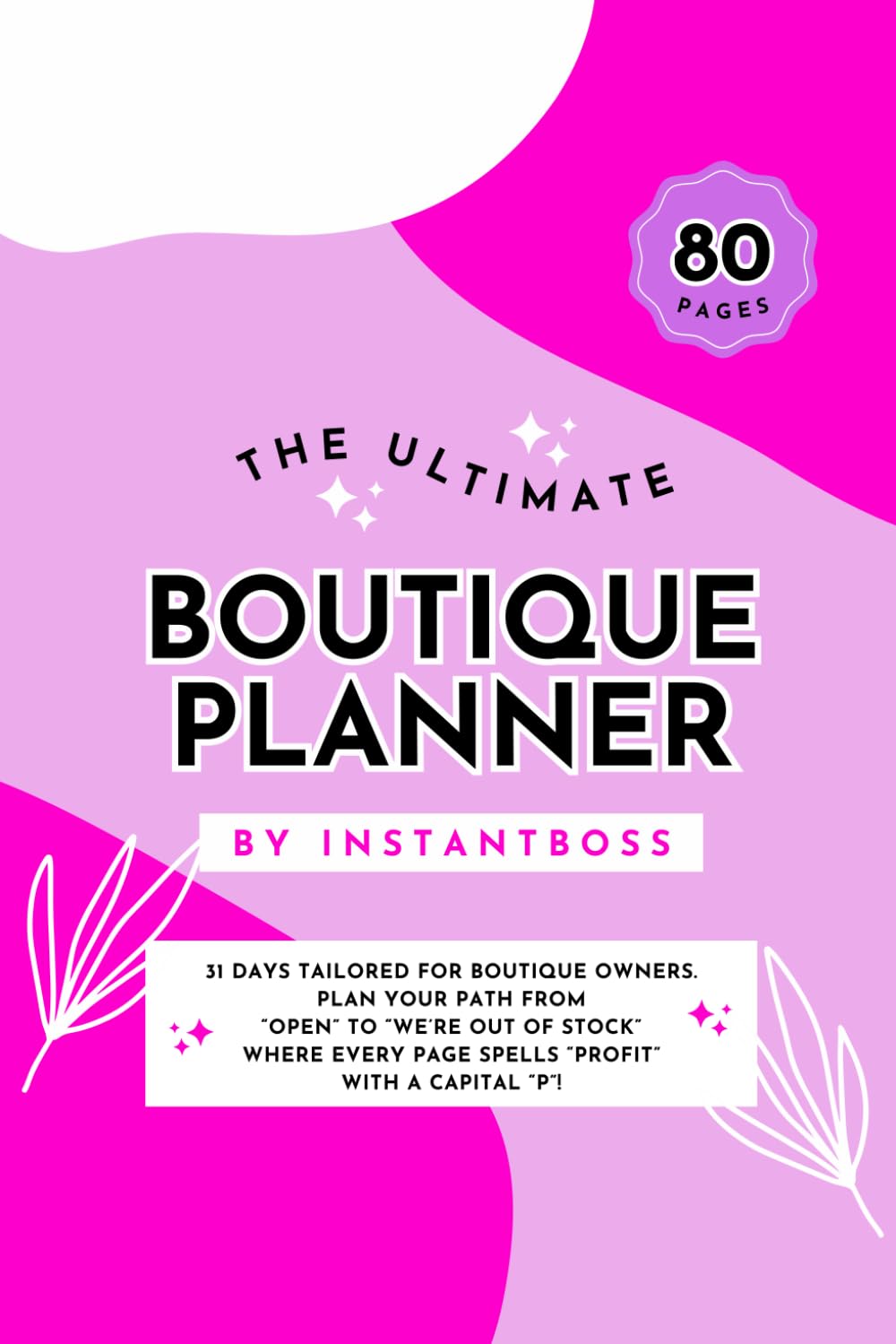 The Ultimate Boutique Planner for Boutique Owners: Lackey, Jennifer ...