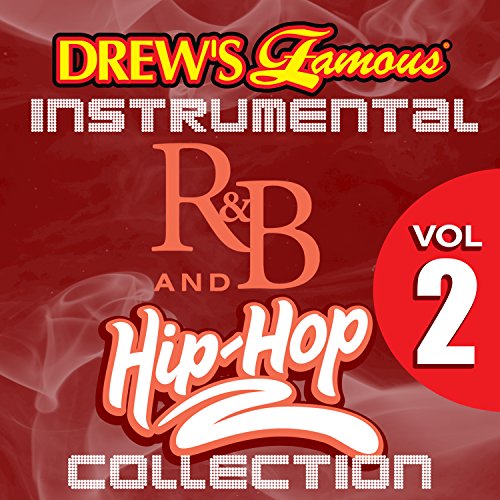 Écouter Drew's Famous Instrumental R&B And Hip-Hop Collection, Vol. 2 ...