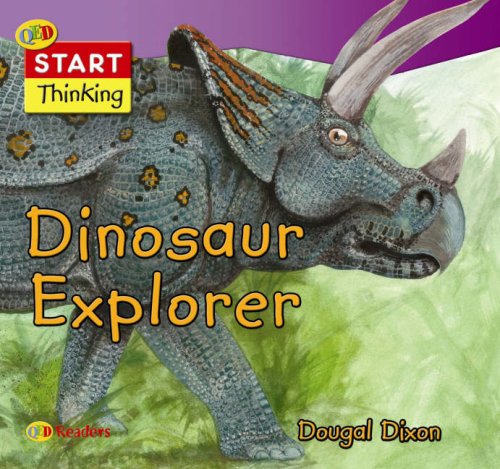 Start Reading - Dinosaur Explorer (QED Readers: Start Thinking): Dixon ...