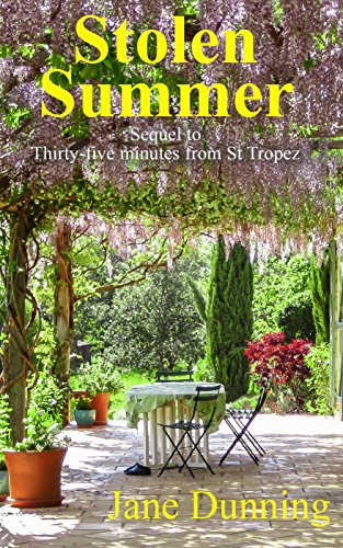 Stolen Summer: Sequel to Thirty-five minutes from St Tropez eBook ...