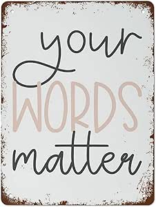 Amazon.com: NAMEY Funny Vintage Tin Metal Sign Your Words Matter Speech ...