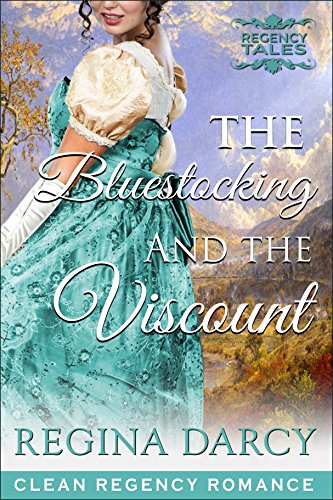 The Bluestocking and the Viscount (Regency Romance) (Regency Tales Book 10) - Kindle edition by ...
