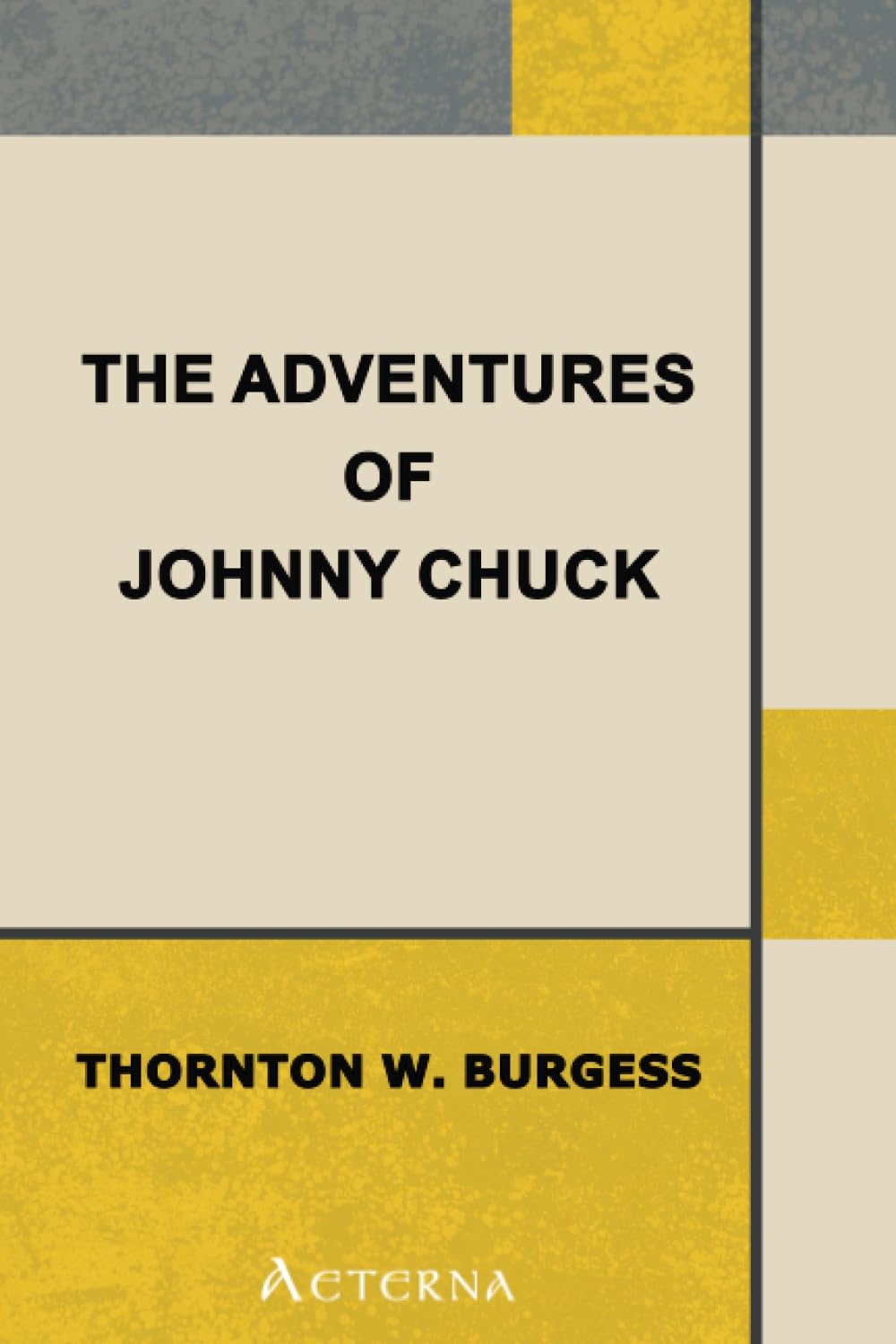 Amazon | The Adventures of Johnny Chuck | Burgess, Thornton W ...