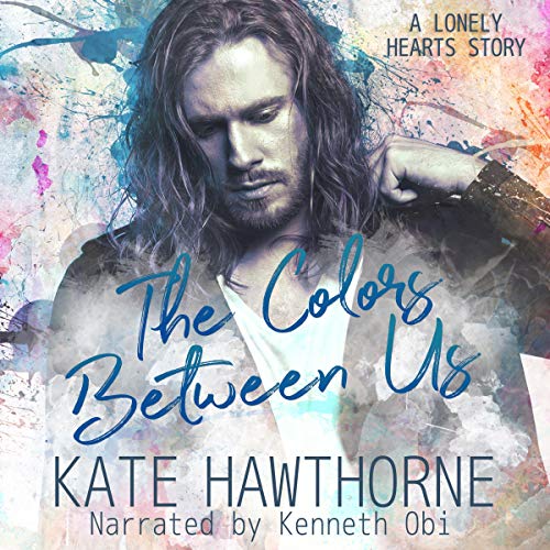 Amazon.com: The Colors Between Us: Lonely Hearts, Book 2 (Audible Audio ...