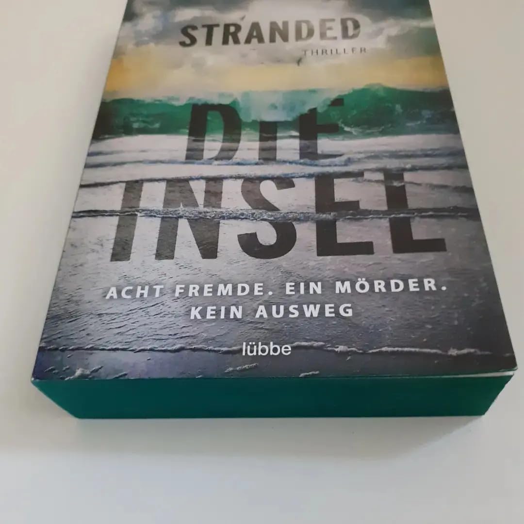 Stranded - Die Insel: Acht Fremde. Ein Mörder. Kein Ausweg. Thriller ...
