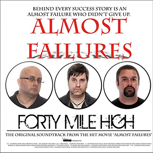 Play Almost Failures (Original Motion Picture Soundtrack) by Forty Mile ...