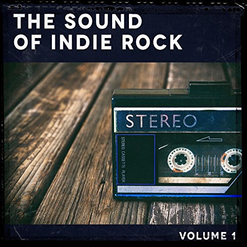 Play The Sound of Indie Rock, Vol. 1 by Indie Rock All-Stars on Amazon ...