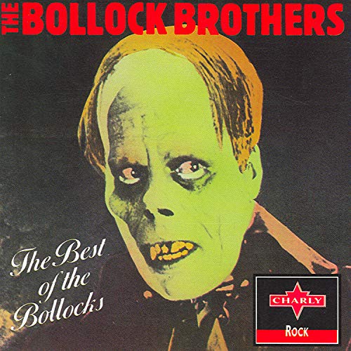 Play The Best of the Bollocks by The Bollock Brothers on Amazon Music