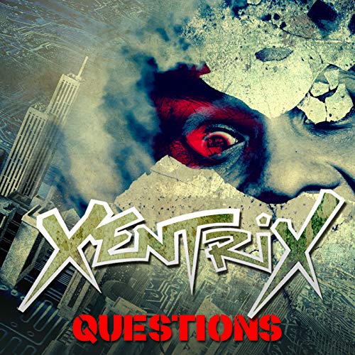 Play Questions by Xentrix on Amazon Music