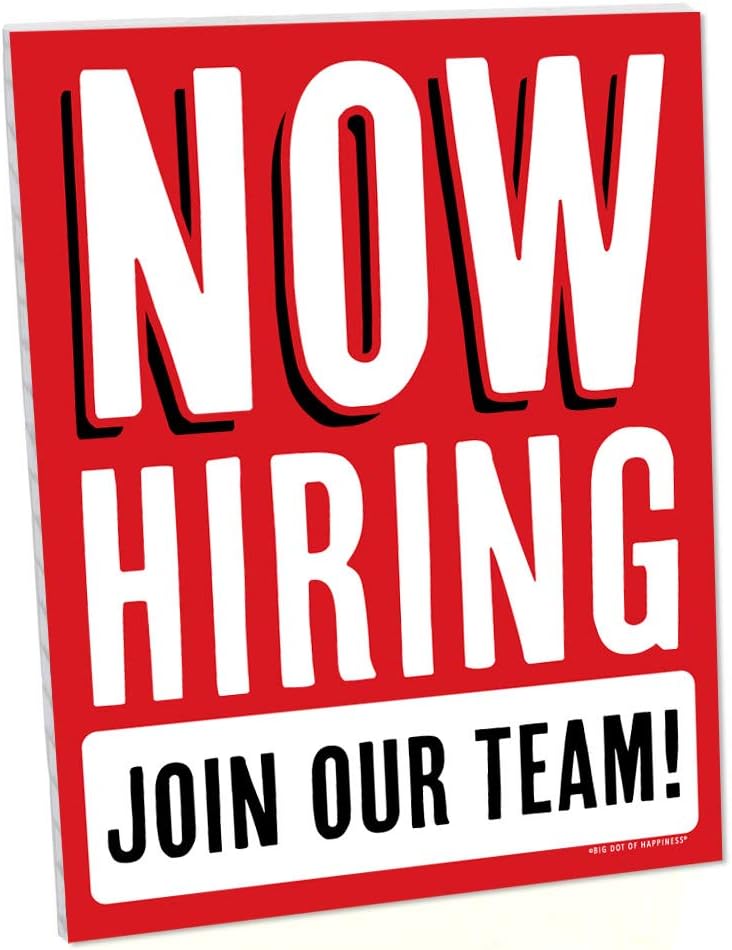 Amazon.com: Big Dot of Happiness Now Hiring Sign - Business Decorations ...