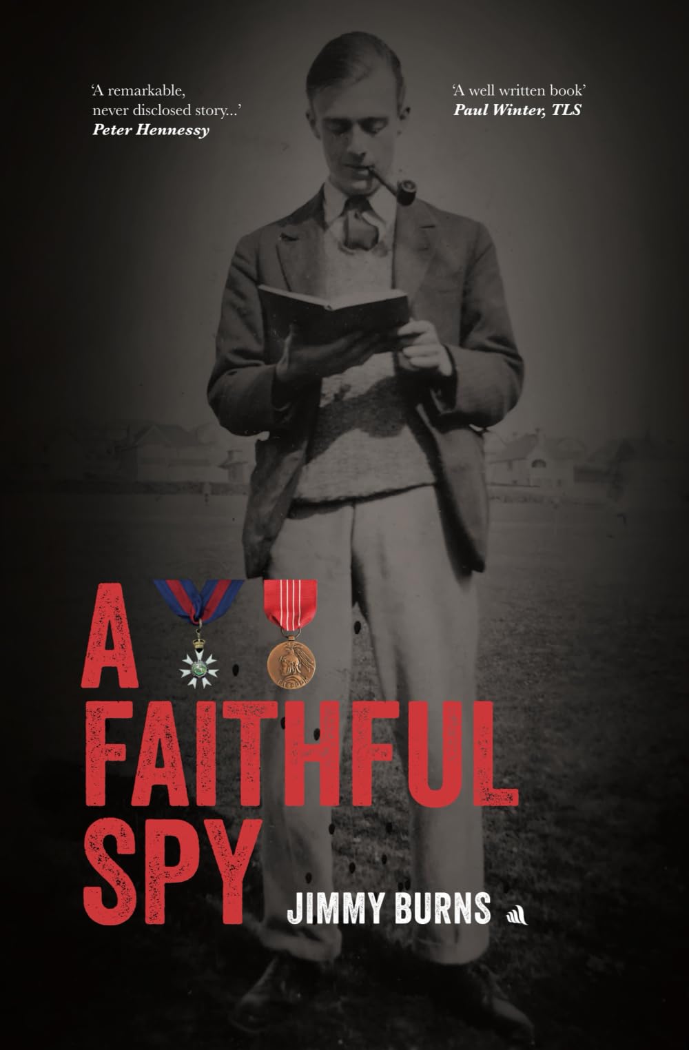 A Faithful Spy: The Life and Times of an MI6 and MI5 Officer: Amazon.co ...