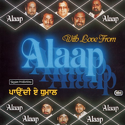With Love From Alaap by Alaap (Channi Singh) on Amazon Music - Amazon.co.uk