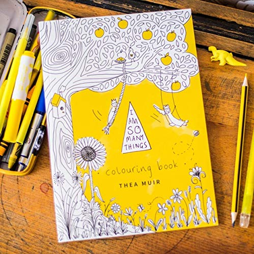 I Am So Many Things - Colouring Book : Muir, Thea: Amazon.co.uk: Books