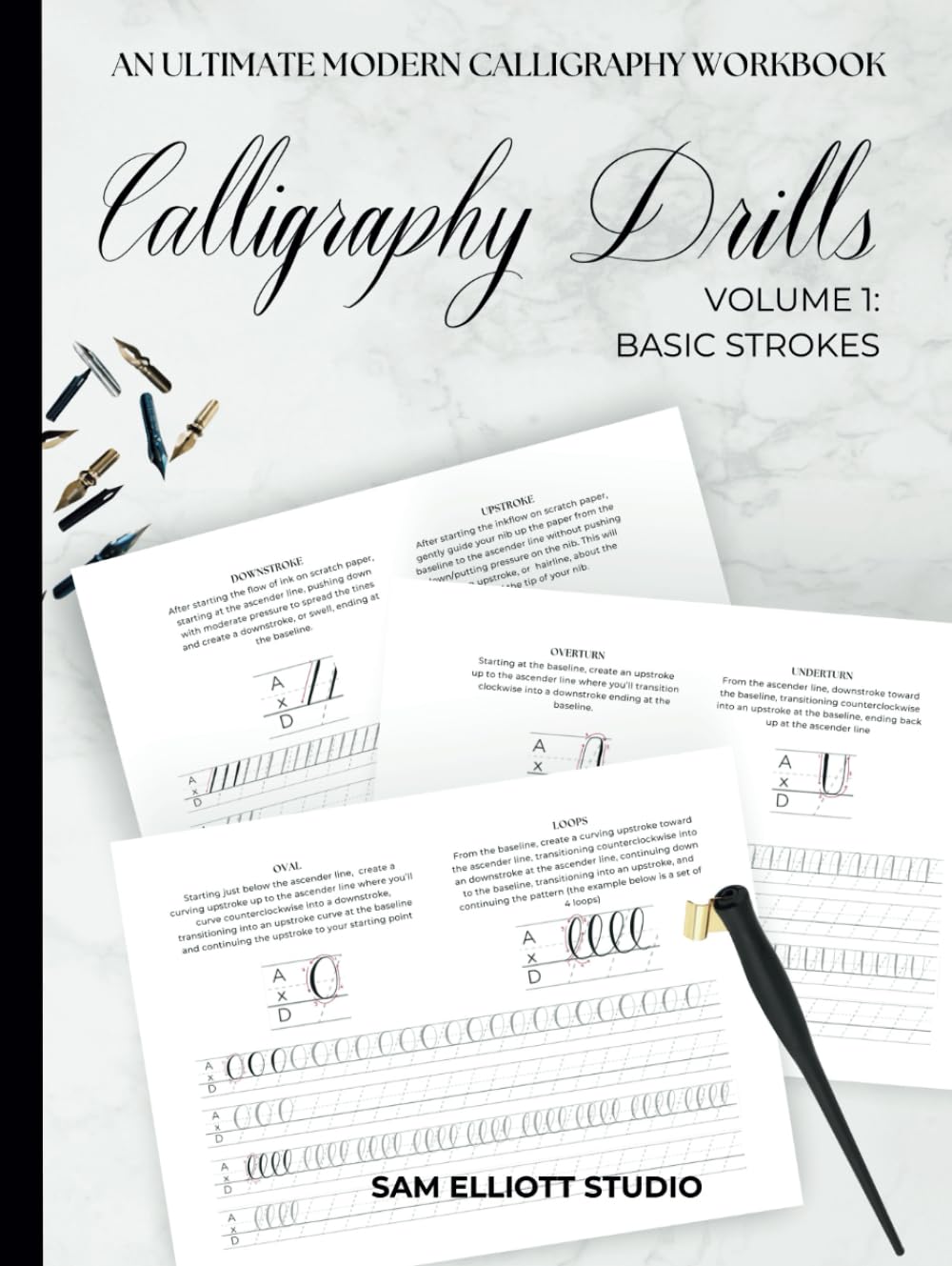 Calligraphy Drills Workbook | Volume 1: Basic Strokes: The Quickest Way ...