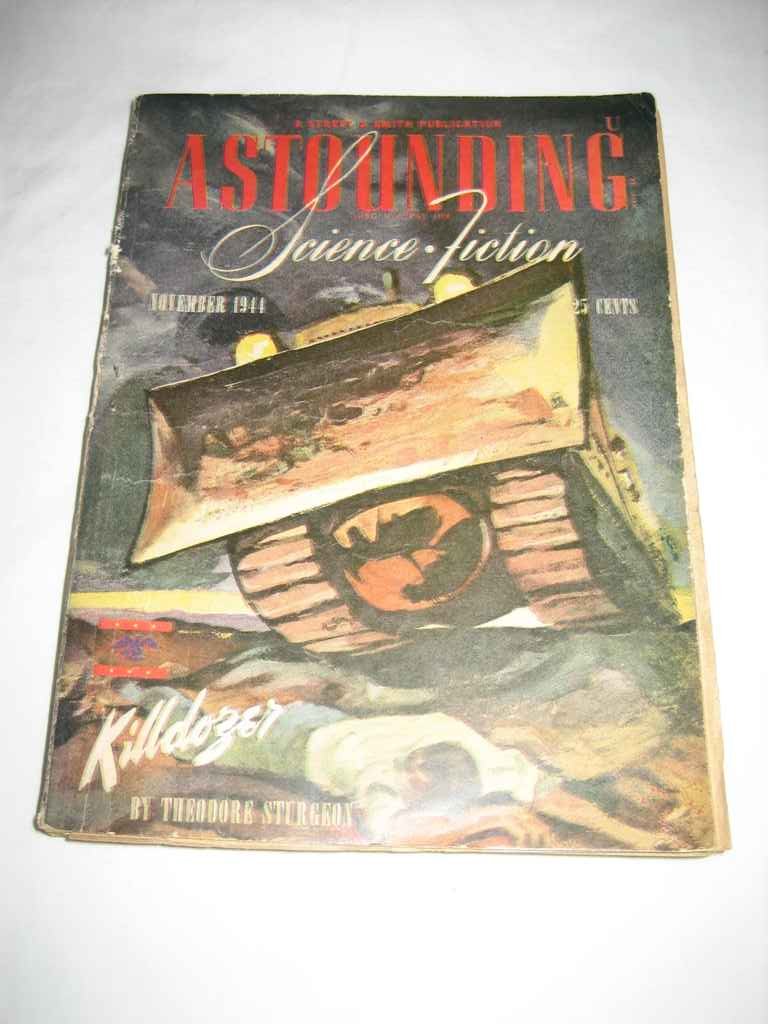 Killdozer in Astounding Science Fiction November 1944.: Sturgeon ...