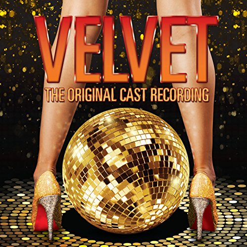Play Velvet: The Original Cast Recording by VARIOUS ARTISTS on Amazon Music