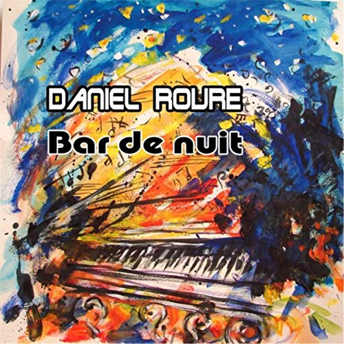 Play Bar De Nuit by Daniel Roure on Amazon Music