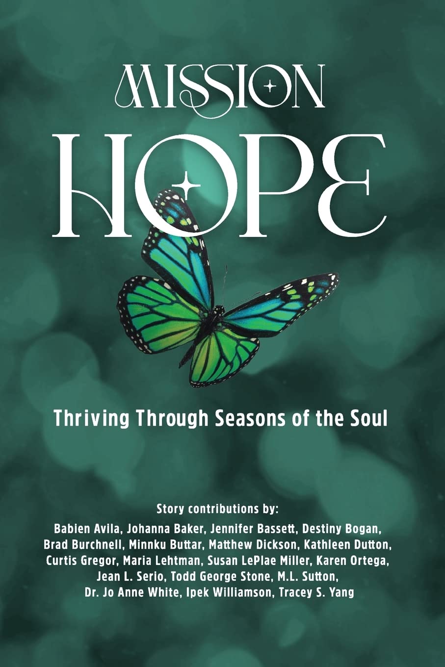 Mission Hope: Thriving Through Seasons of the Soul: Murphy, Char ...