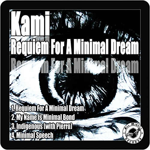 Amazon MusicでKamiのRequiem For A Minimal Dreamを再生する