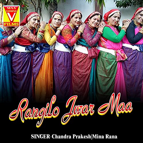 Rangilo Jwar Maa (Kumaoni Song) de Mina Rana & Chandra Prakesh en ...