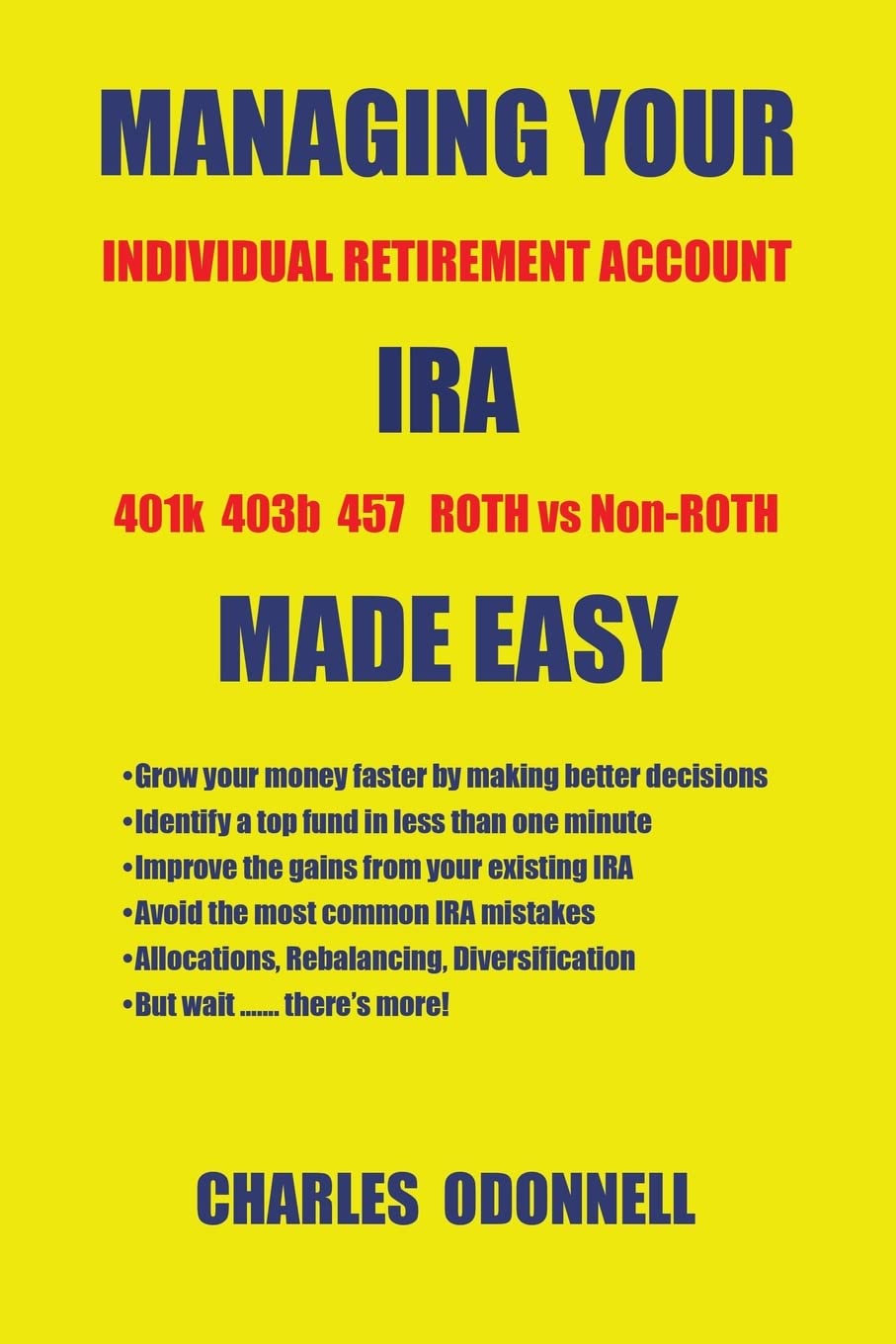 Managing your IRA made easy: ODonnell, Charles: 9781669825593: Amazon ...