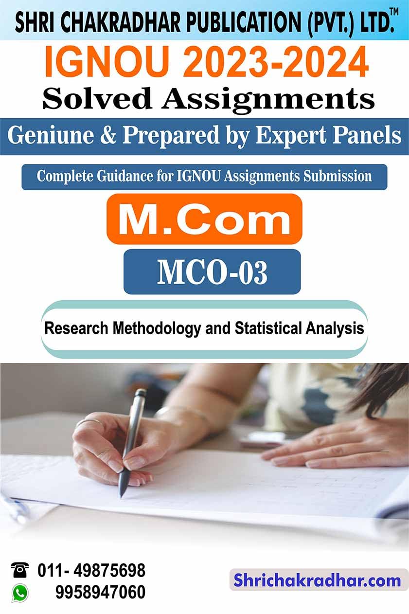 Buy IGNOU MCO 3 Solved Assignment 2023-24 Research Methodology and Statistical Analysis IGNOU ...