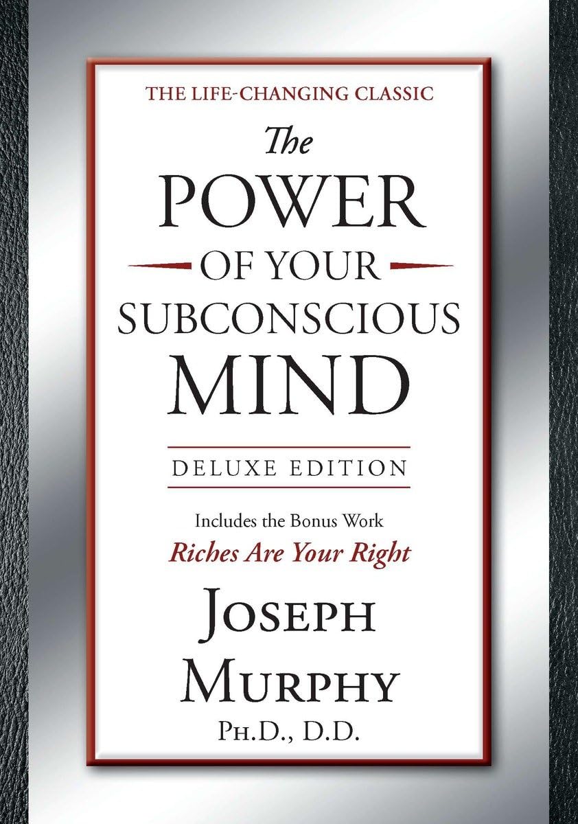The Power of Your Subconscious Mind Deluxe Edition: Deluxe Edition ...